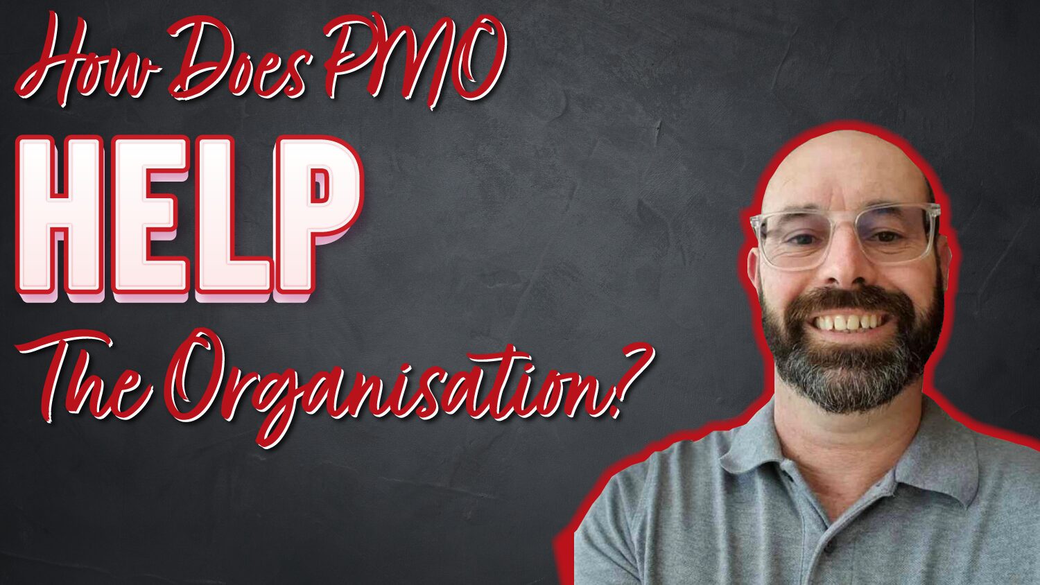 How Does Having a PMO Help the Organisation? | House of PMO