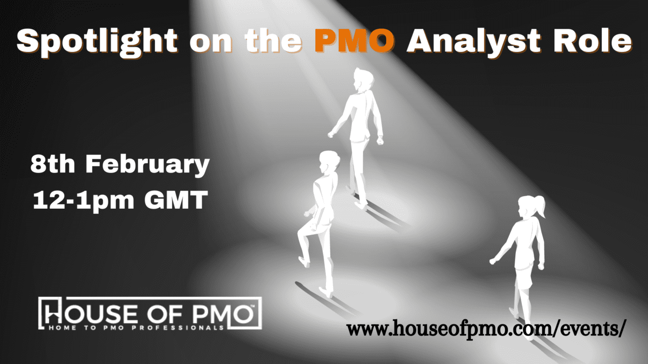 Spotlight on the PMO Analyst Role | House of PMO